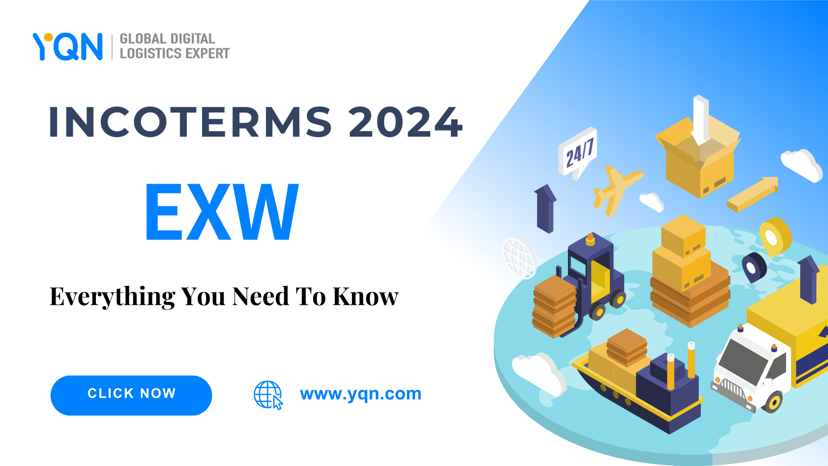 EXW Incoterms: A Complete Guide of Ex Works | YQN
